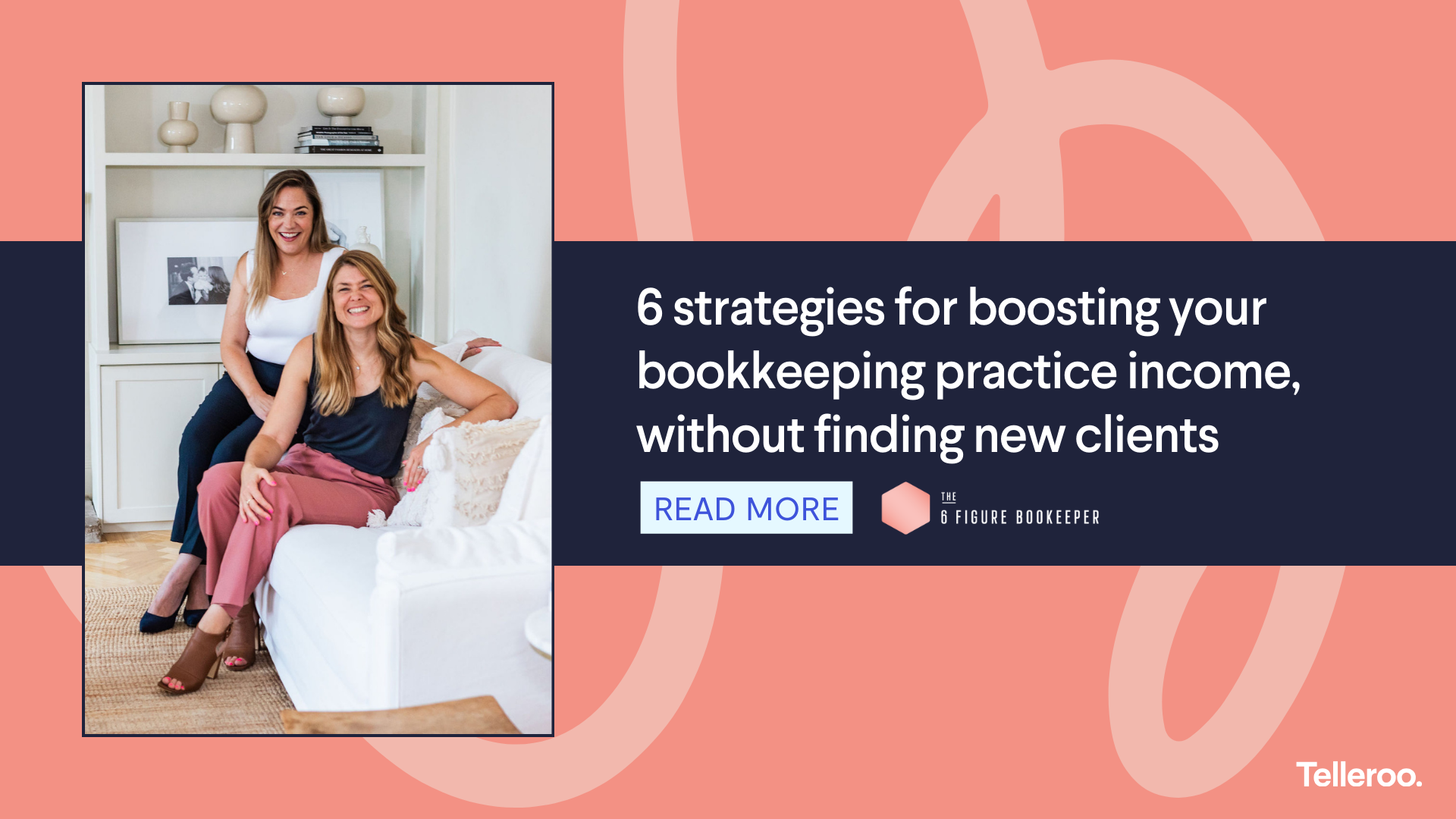 6 Strategies For Boosting Your Bookkeeping Practice Income - Without Finding New Clients